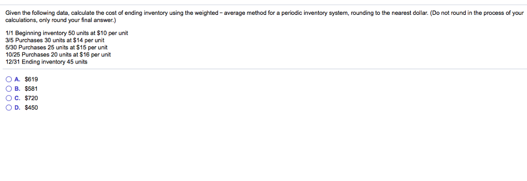 Solved Given the following data, calculate the cost of | Chegg.com