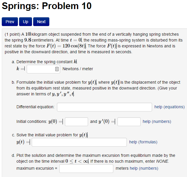 Solved A 10 Kilogram Object Suspended From The End Of A