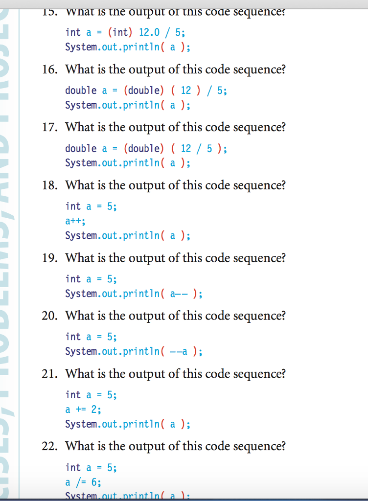 Solved What Is The Output Or This Code Sequence Int A