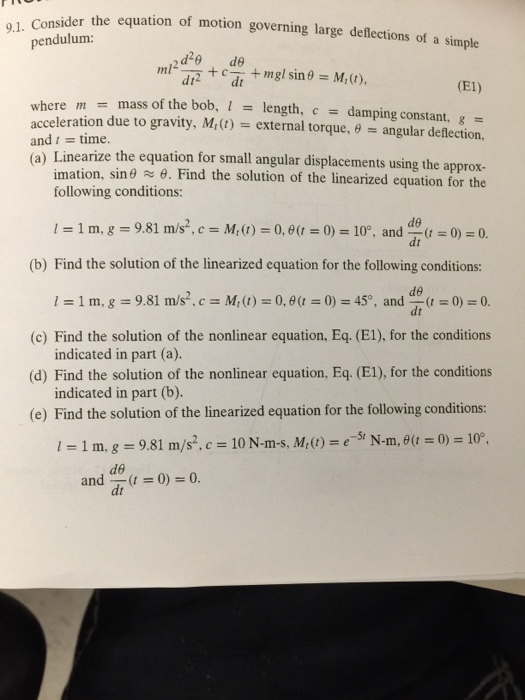 Solved Consider the equation of motion governing large | Chegg.com