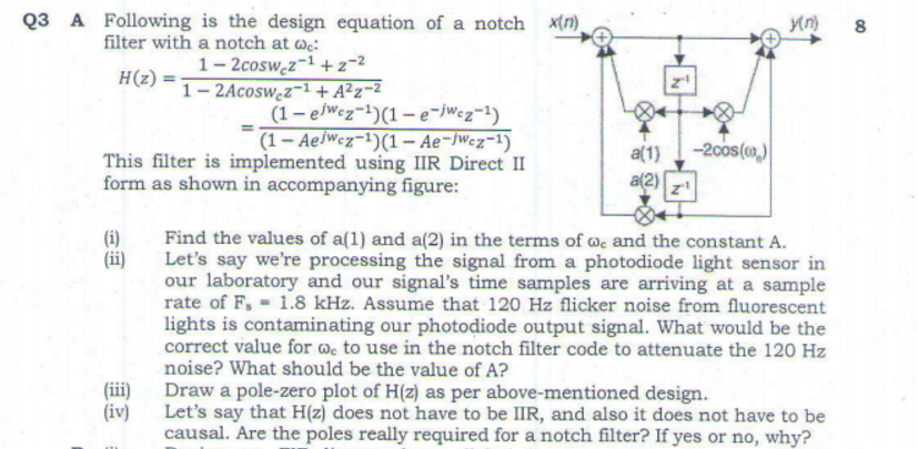 Following is the design equation of a notch filter | Chegg.com