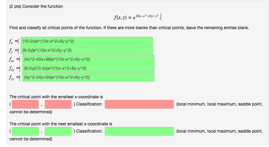 Solved (2 pts) Consider the function f(x, y) = e10-x2 +6が4 | Chegg.com
