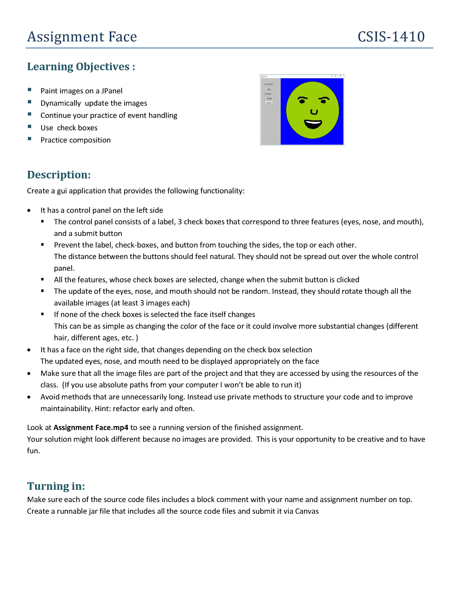Solved CSIS-1410 Assignment Face Learning Objectives: -Paint | Chegg.com