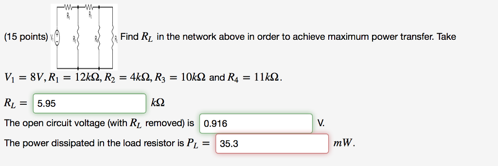 Solved (15 points) .0 R a Find RL in the network above in | Chegg.com