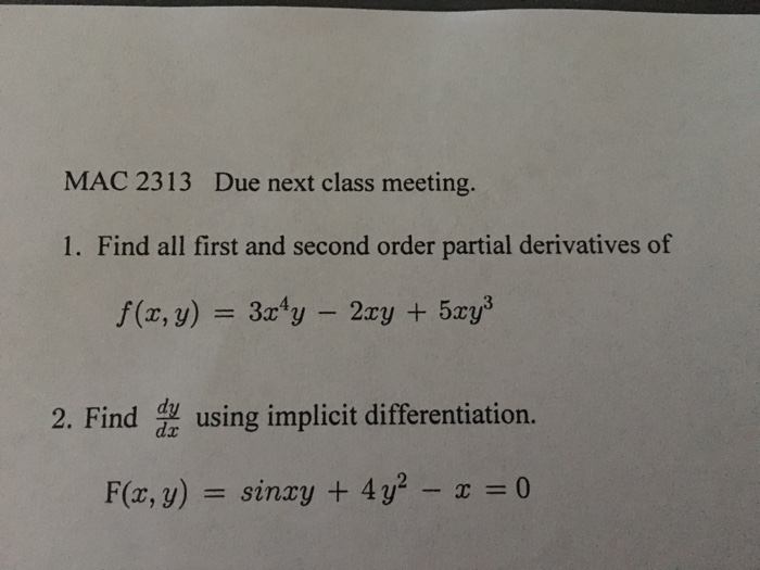Solved Due next class meeting. Find all first and second | Chegg.com