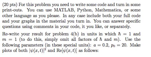 QUANTUM MECHANICS HELP!!! PLEASE I HAVE TO WRITE | Chegg.com