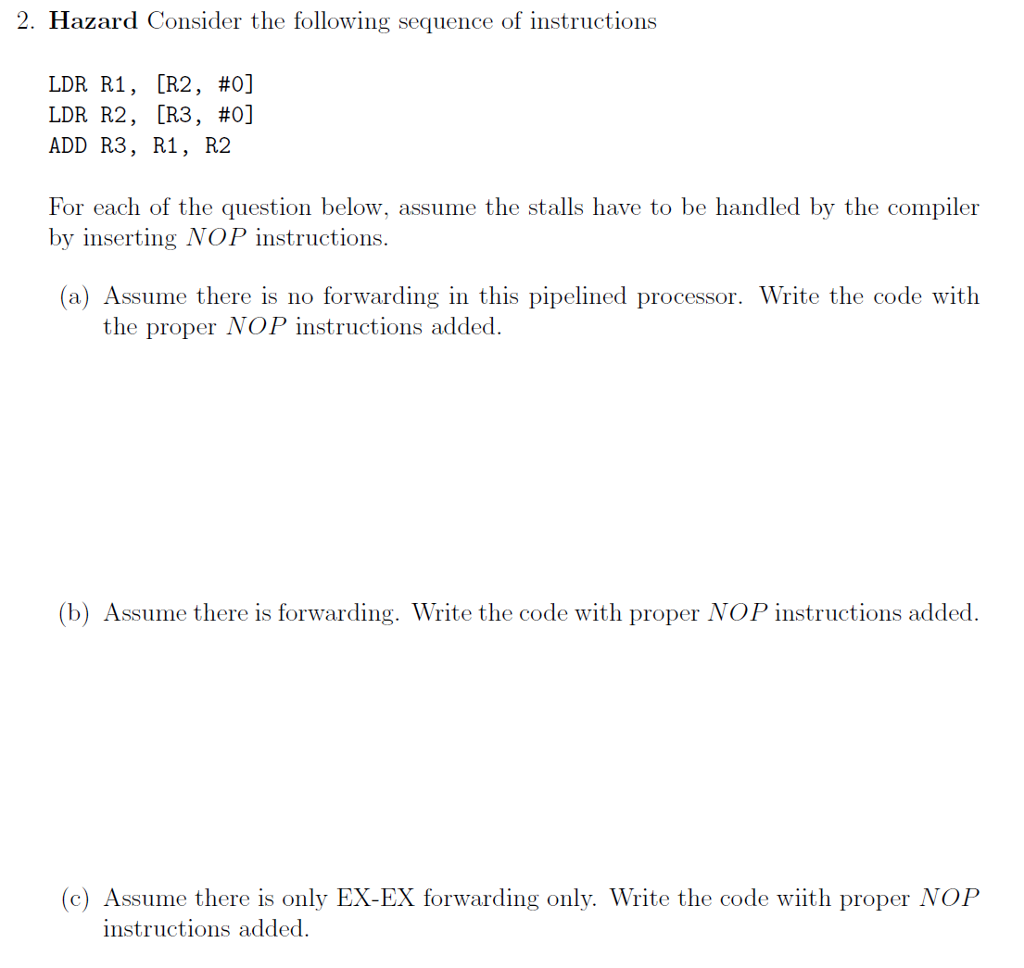 2. Hazard Consider the following sequence of | Chegg.com