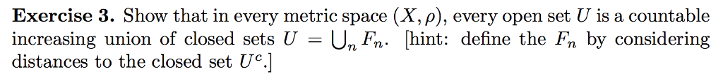 Solved Exercise 3, Show that in every metric space (X, ρ), | Chegg.com