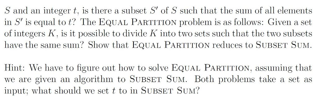Solved Problem 3: The SUBSET SUM problem is as follows: | Chegg.com