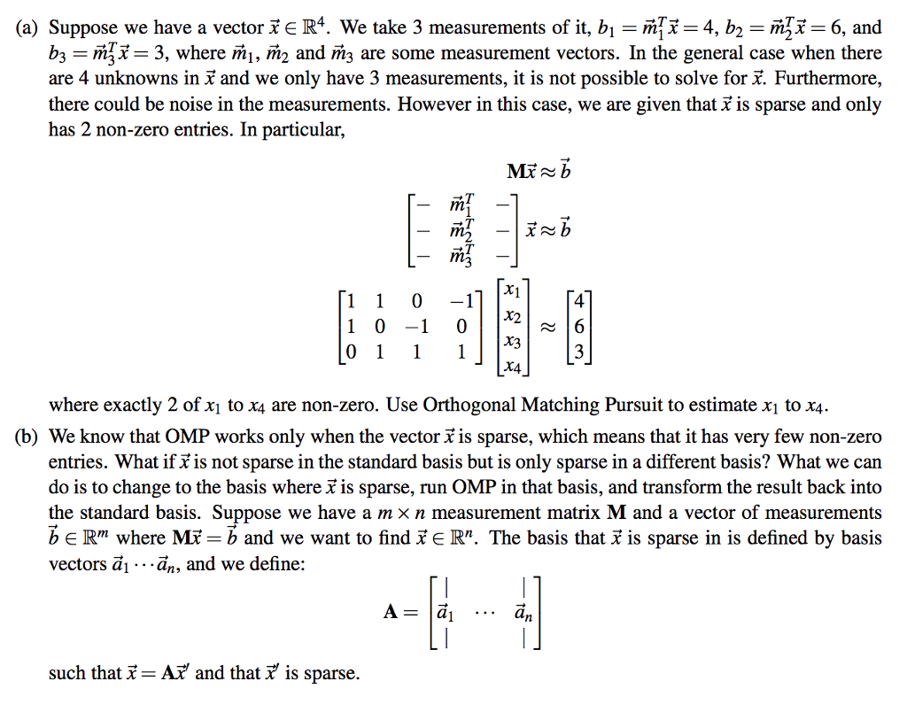 Solved (a) Suppose we have a vector RER4. We take 3 | Chegg.com