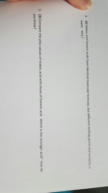 Solved Maleic and fumaric acids have identical molecular | Chegg.com