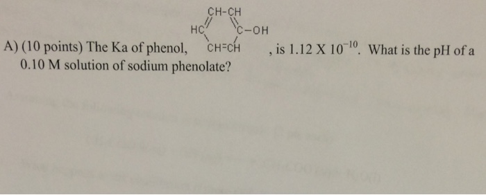 Solved The Ka of phenol, , is 1.12 times 10^-10. What is the | Chegg.com