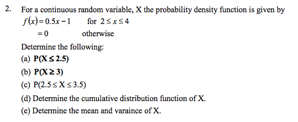 Solved For a continuous random variable, X the probability | Chegg.com