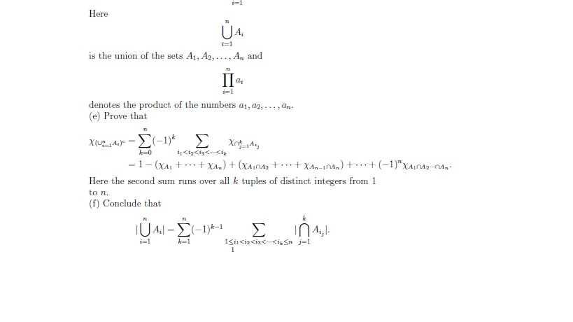 Solved Here union^n_i = 1 A_i is the union of the sets | Chegg.com