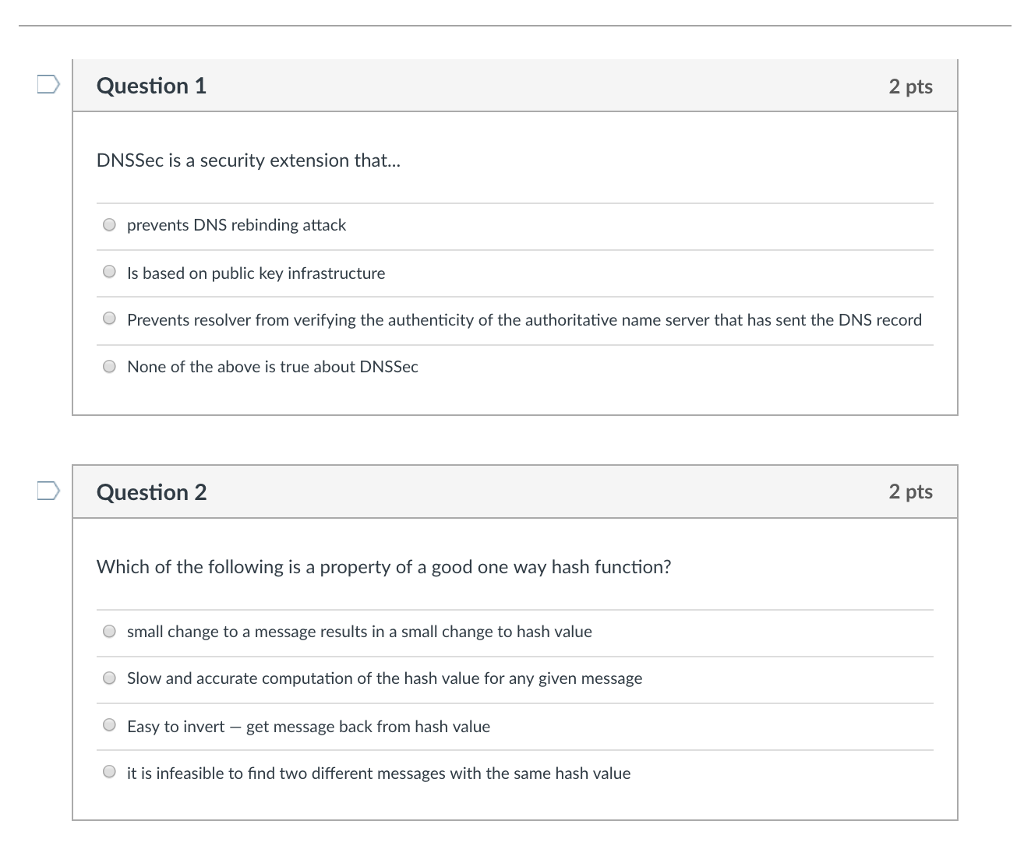 Solved Question 1 2 pts DNSSec is a security extension | Chegg.com
