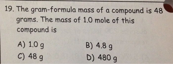 Solved The gram-formula mass of a compound is 48 grams. The | Chegg.com