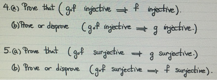 Solved Prove that (gof injective implies f injective ) | Chegg.com