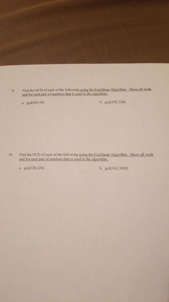Solved Find The Gcd Of Each Of The Following Using The