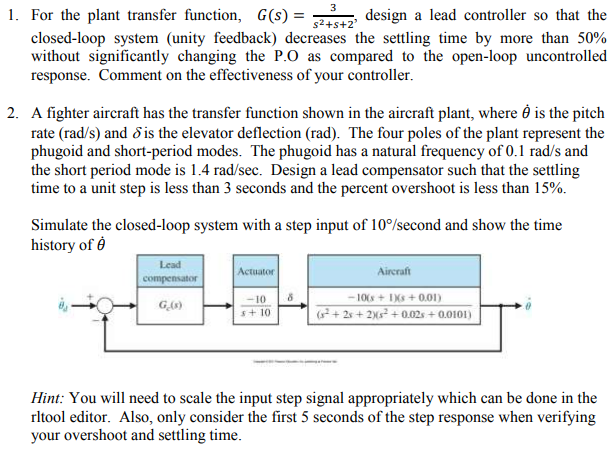 I. For the plant transfer function, G(s)= design a | Chegg.com