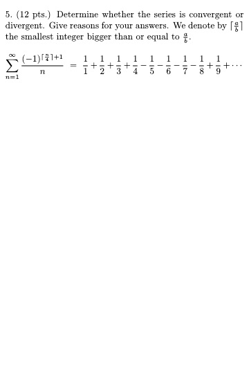 Solved Determine whether the series is convergent or | Chegg.com