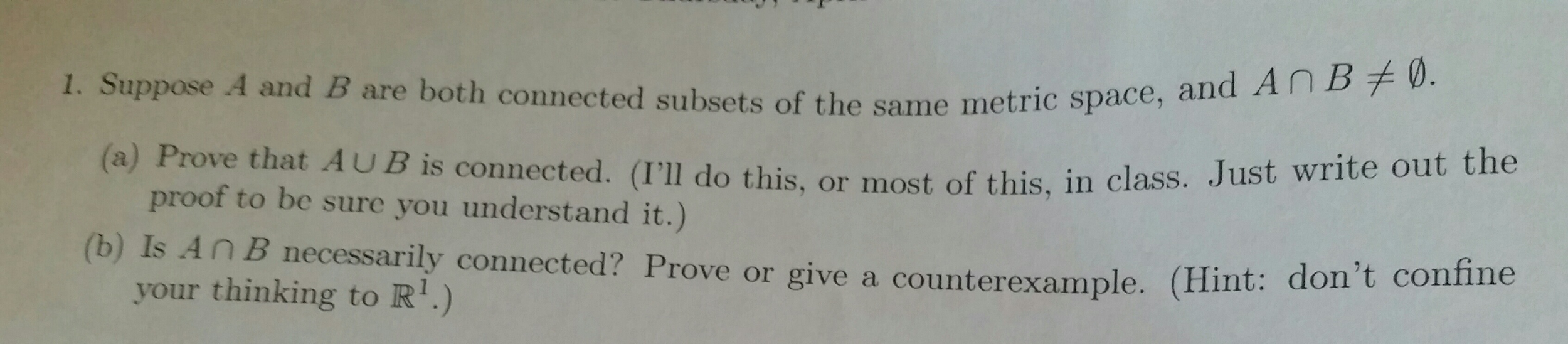 Solved Suppose A and B are both connected subsets of the | Chegg.com