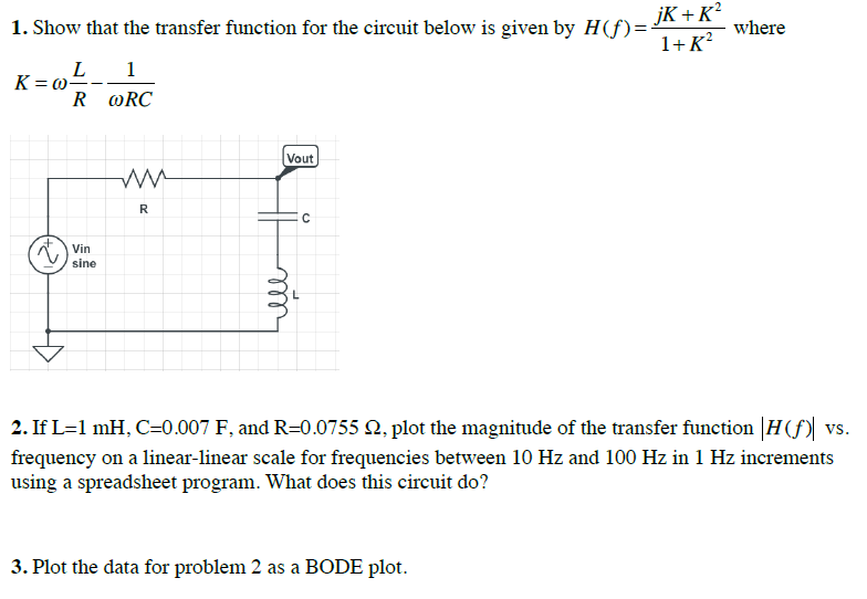 Solved Show that the transfer function for the circuit below | Chegg.com