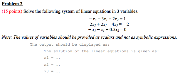 Solved Solve the following system of linear equations in 3 | Chegg.com