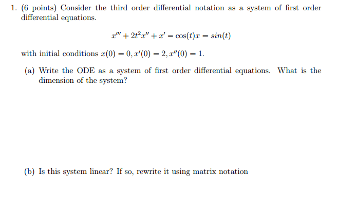 Solved Consider The Third Order Differential Notation As A