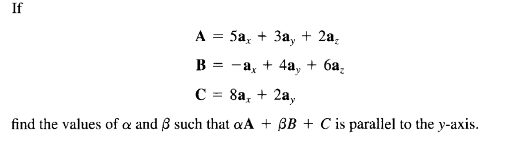 Solved If A = 5a_x + 3a_y + 2a_z B = -a_x + 4a_y + 6a_z. | Chegg.com