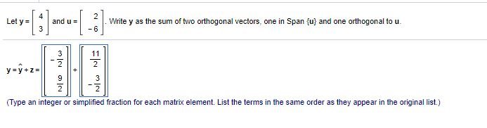 Solved Let y and u Write y as the sum of two orthogonal | Chegg.com