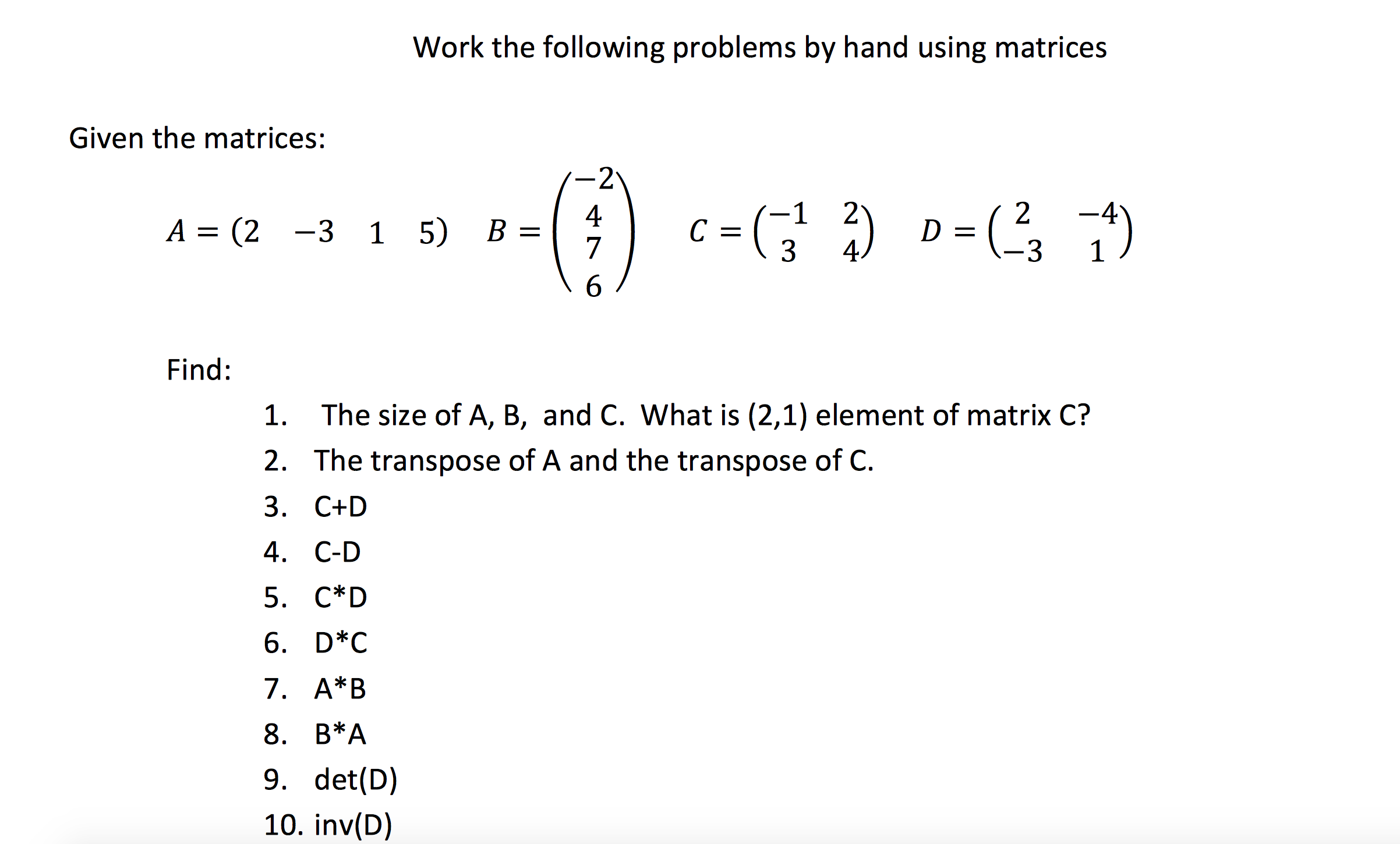 Solved Work the following problems by hand using matrices | Chegg.com