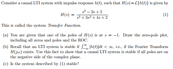 Solved Consider a causal LTI system with impulse response | Chegg.com