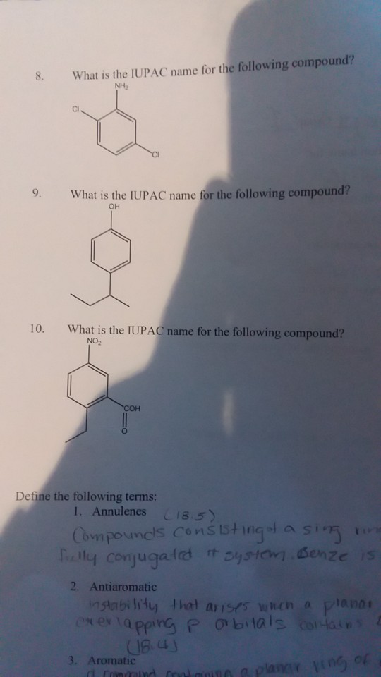 Solved 8. What is the IUPAC name for the following compound? | Chegg.com