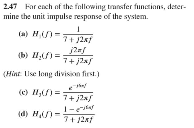 Solved 2.47 For each of the following transfer functions, | Chegg.com