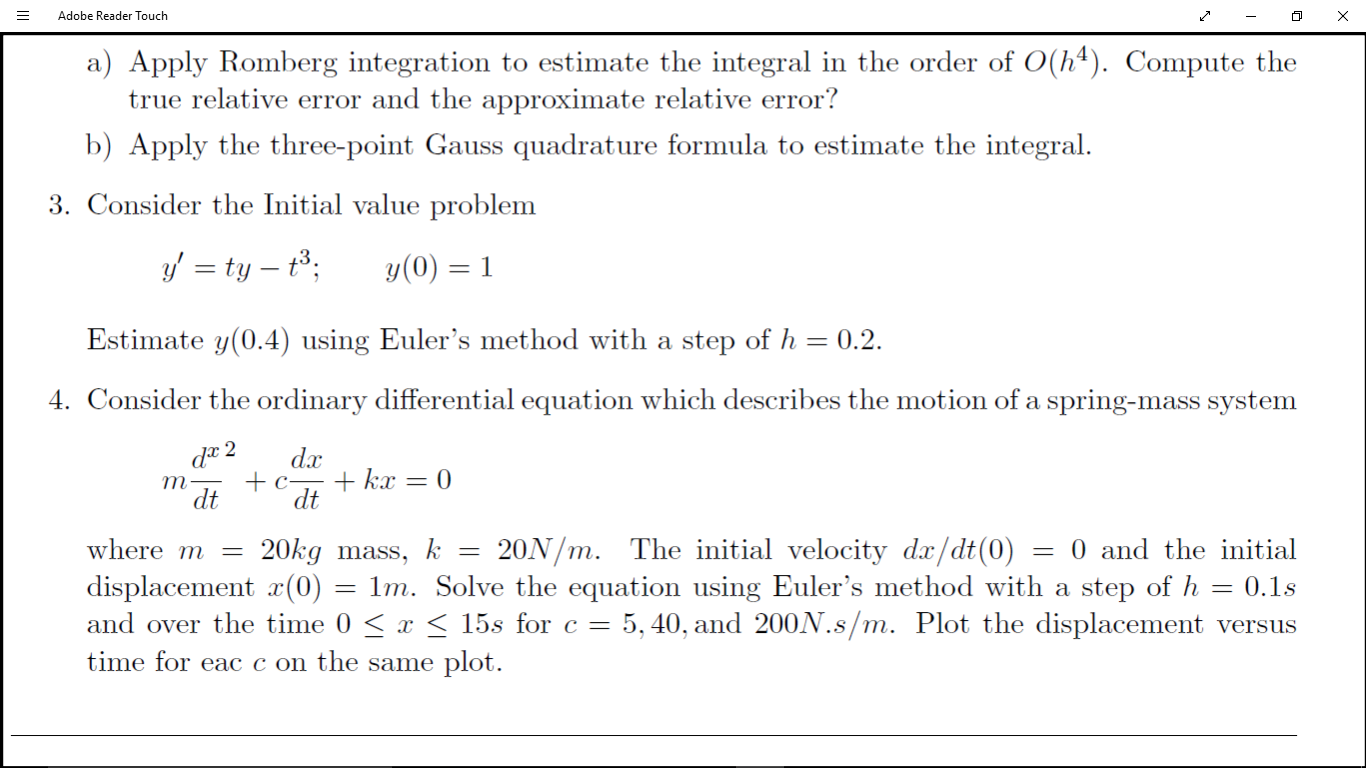 Solved Apply Romberg integration to estimate the integral in | Chegg.com