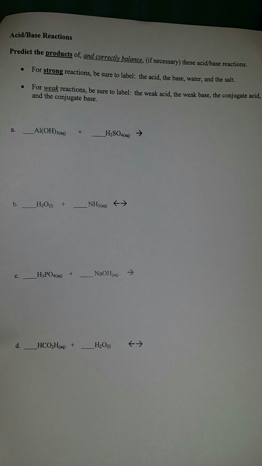 Solved Acid/Base Reactions Predict the products of, and | Chegg.com
