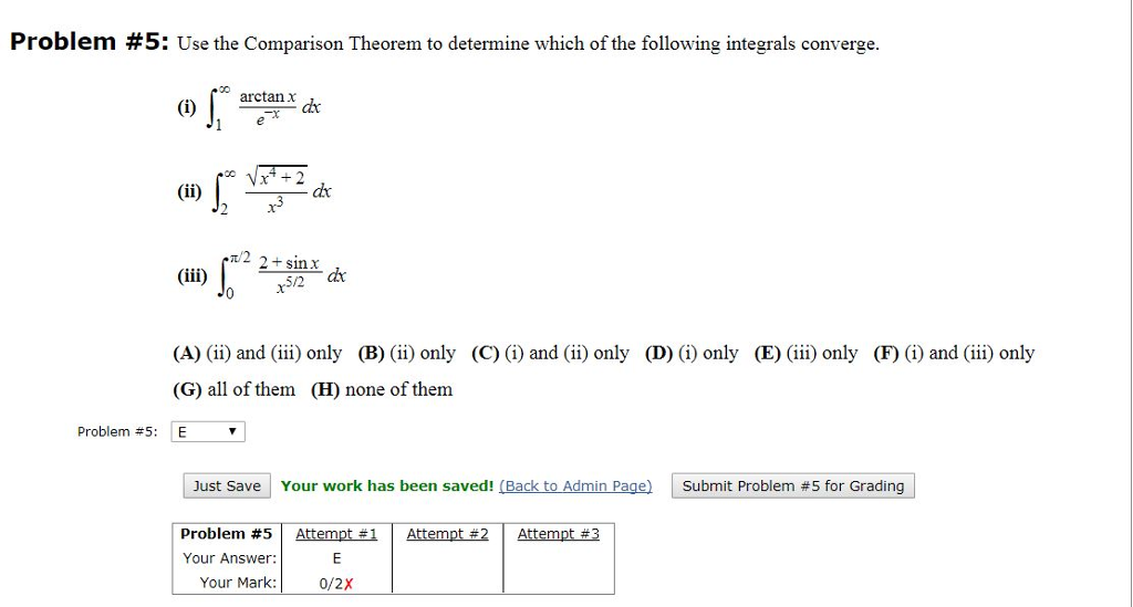 Solved Problem #5: Use the Comparison Theorem to determine | Chegg.com