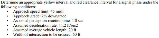Solved Determine an appropriate yellow interval and red | Chegg.com