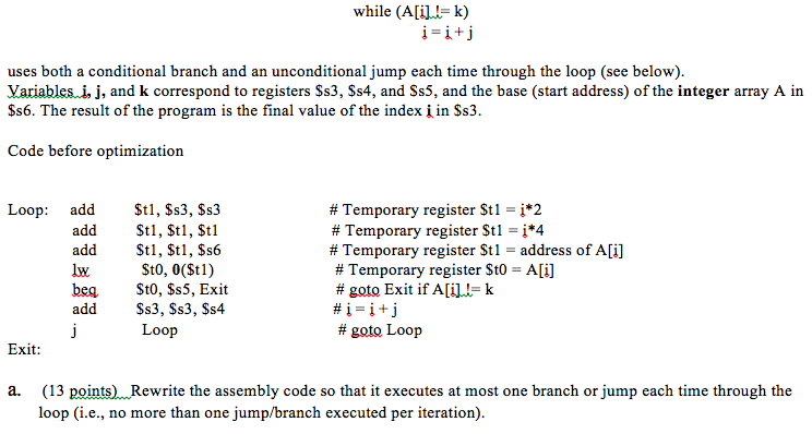 Solved While (A[i]= k) i = i + j uses both a conditional | Chegg.com