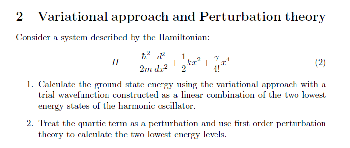 Solved 2 Variational approach and Perturbation theory | Chegg.com