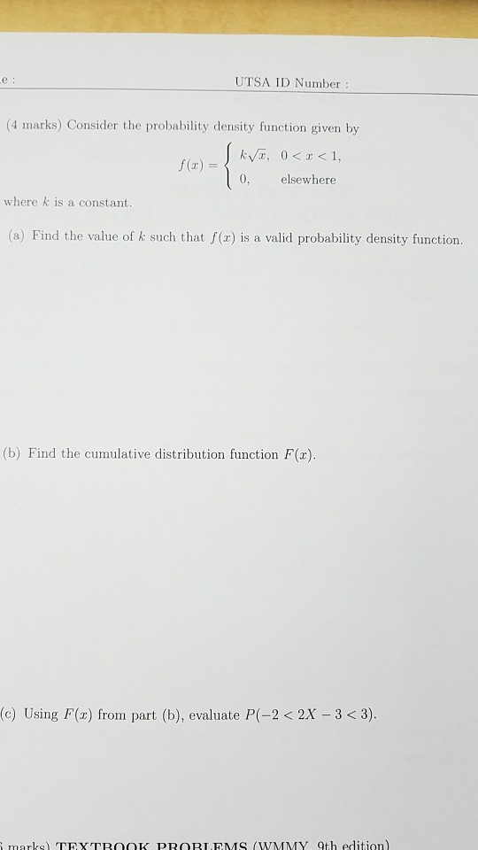 Solved e : UTSA ID Number: (4 marks) Consider the | Chegg.com