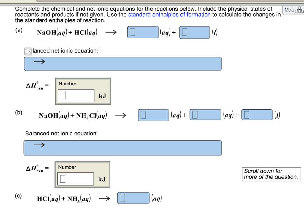 Solved Complete the chemical and net ionic equations for the | Chegg.com