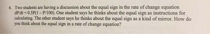 Solved Two students are having a discussion about the equal | Chegg.com