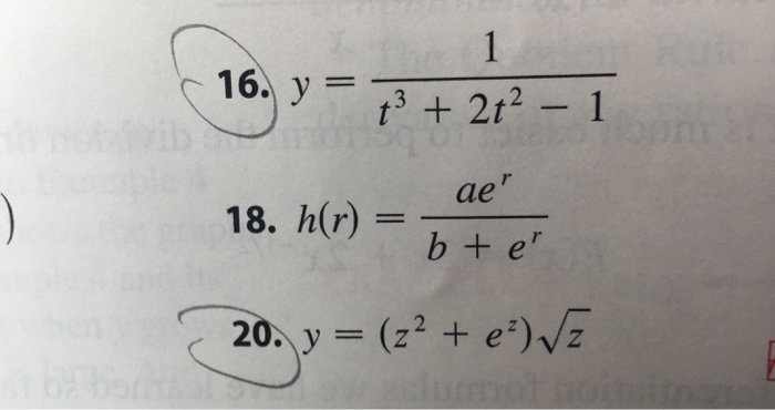 Solved Differentiate y = 1/t^3 + 2t^2 - 1 h(r) = ae^r/b + | Chegg.com