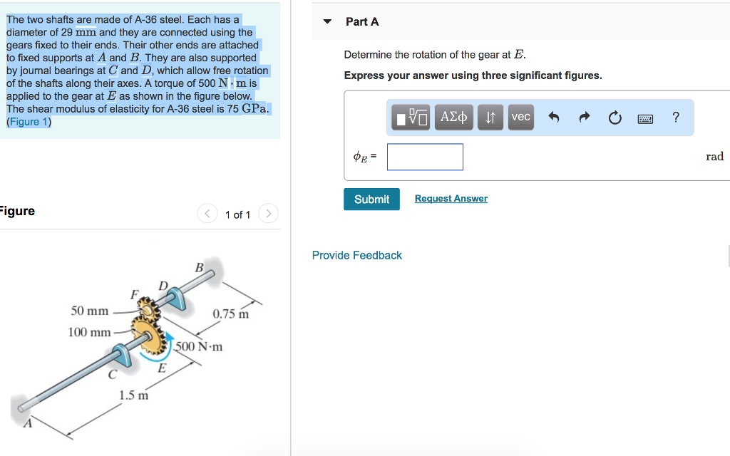 Solved The two shafts are made of A-36 steel. Each has a | Chegg.com