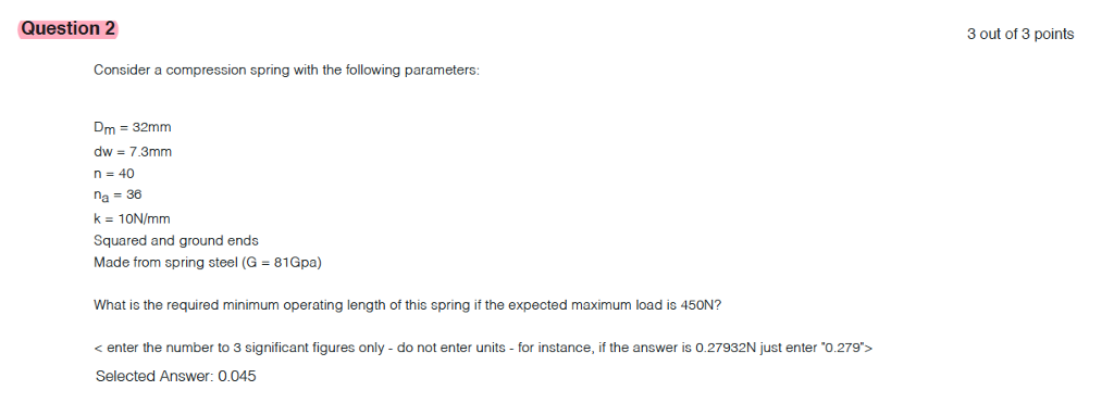 Solved Consider a compression spring with the following | Chegg.com