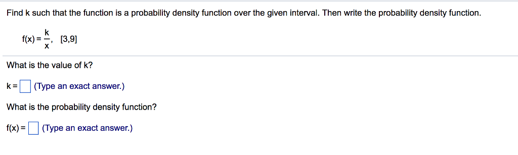 Solved Find k such that the function is a probability | Chegg.com