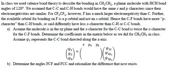 Solved In class we used valence bond theory to describe the | Chegg.com