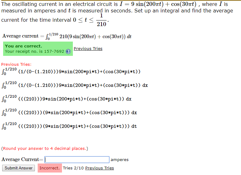 Solved The oscillating current in an electrical circuit is I | Chegg.com