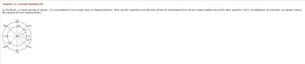Solved In the figure, a central particle of charge -q is | Chegg.com